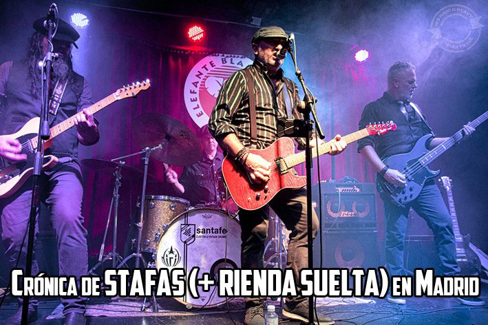 Crónica de STAFAS y RIENDA SUELTA en Madrid